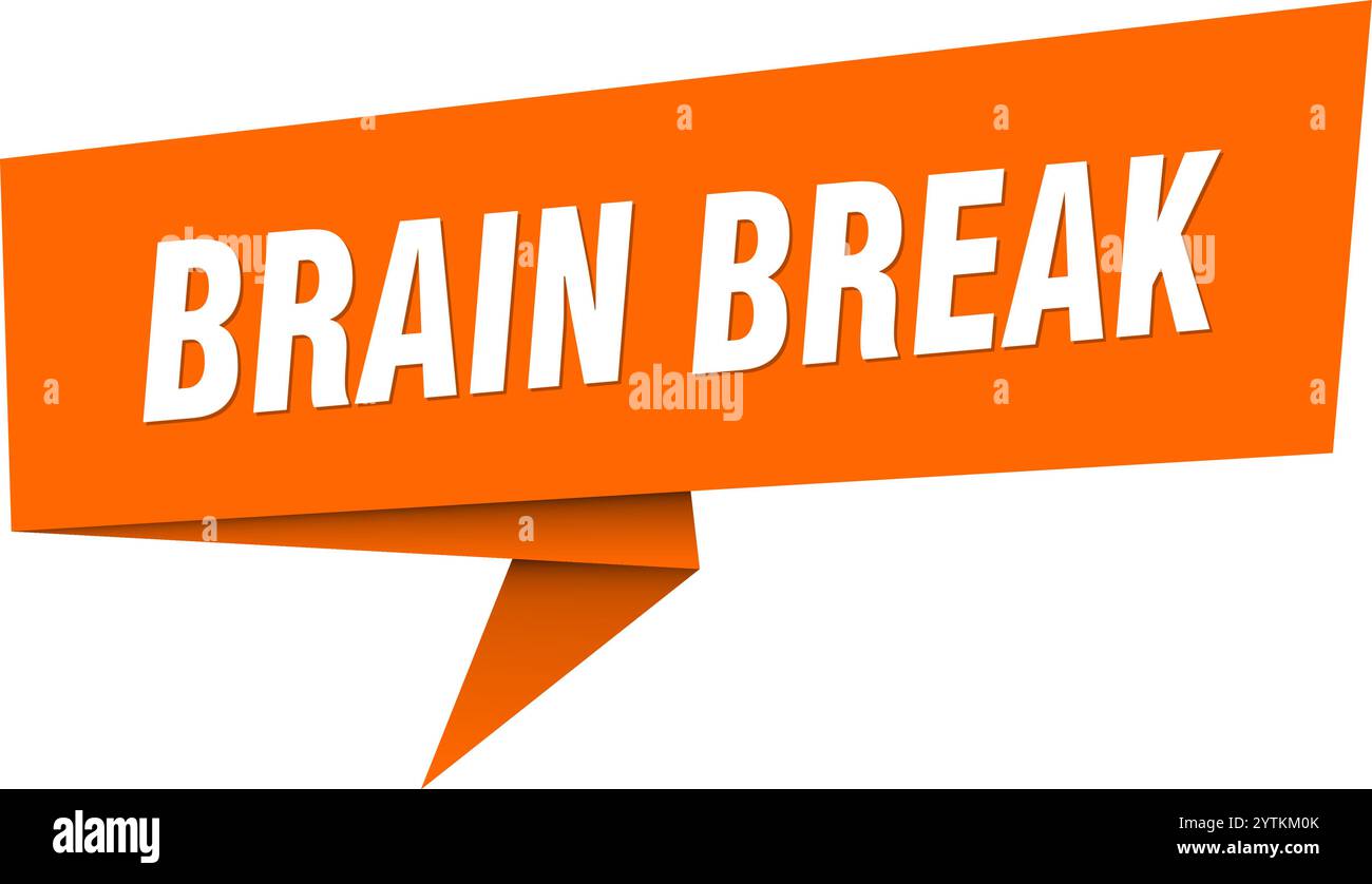 brain break banner. brain break speech bubble, label, sticker, ribbon ...