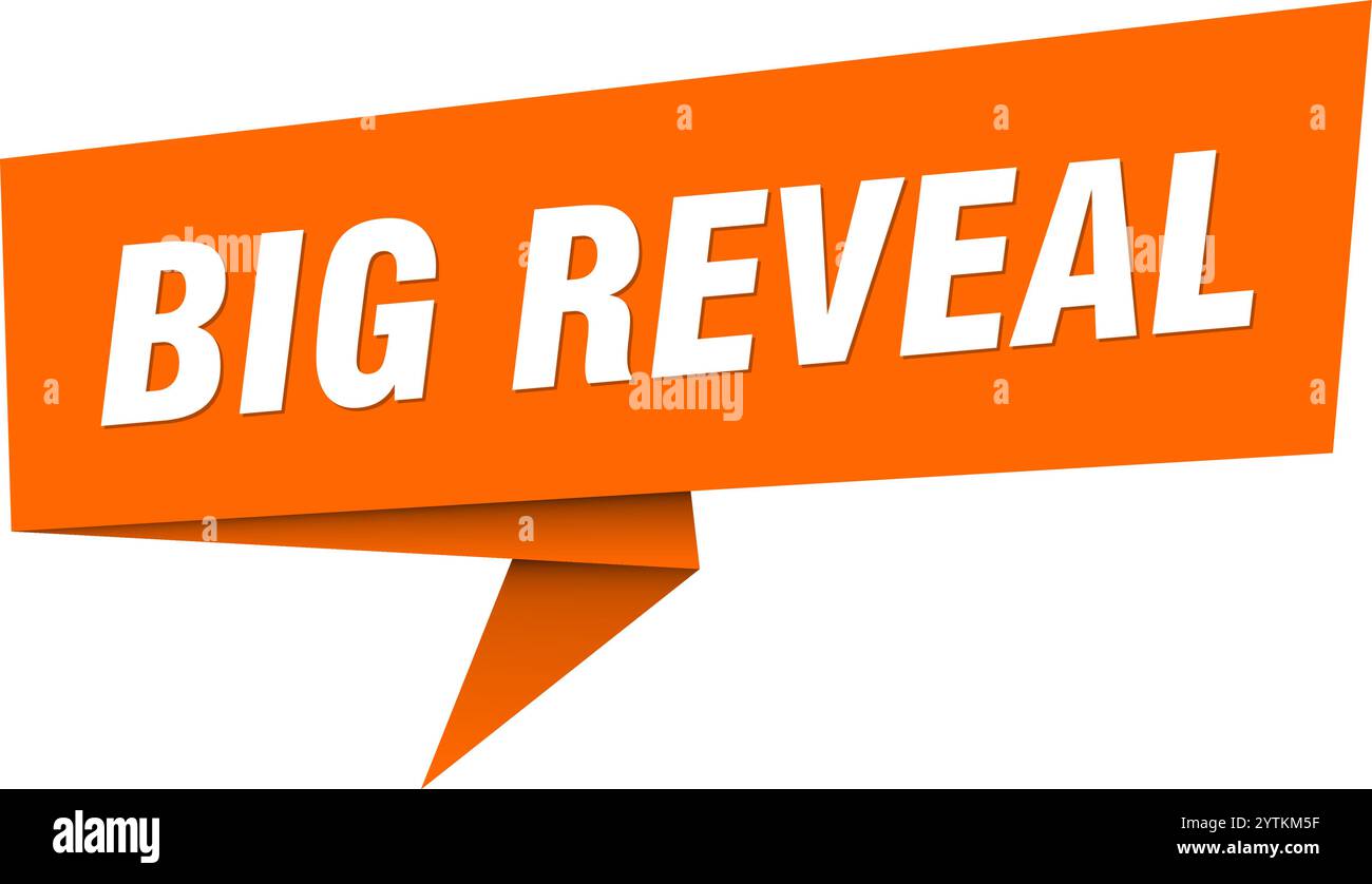 big reveal banner. big reveal speech bubble, label, sticker, ribbon ...