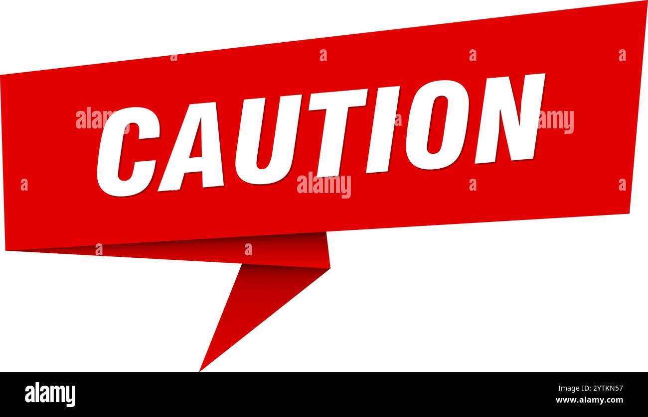 caution banner. caution speech bubble, label, sticker, ribbon, sign ...