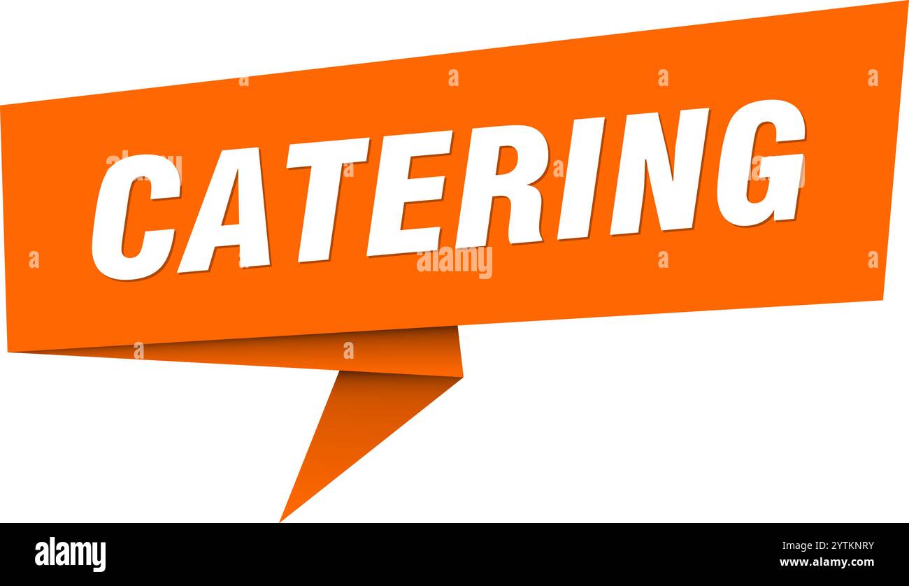 catering banner. catering speech bubble, label, sticker, ribbon, sign ...