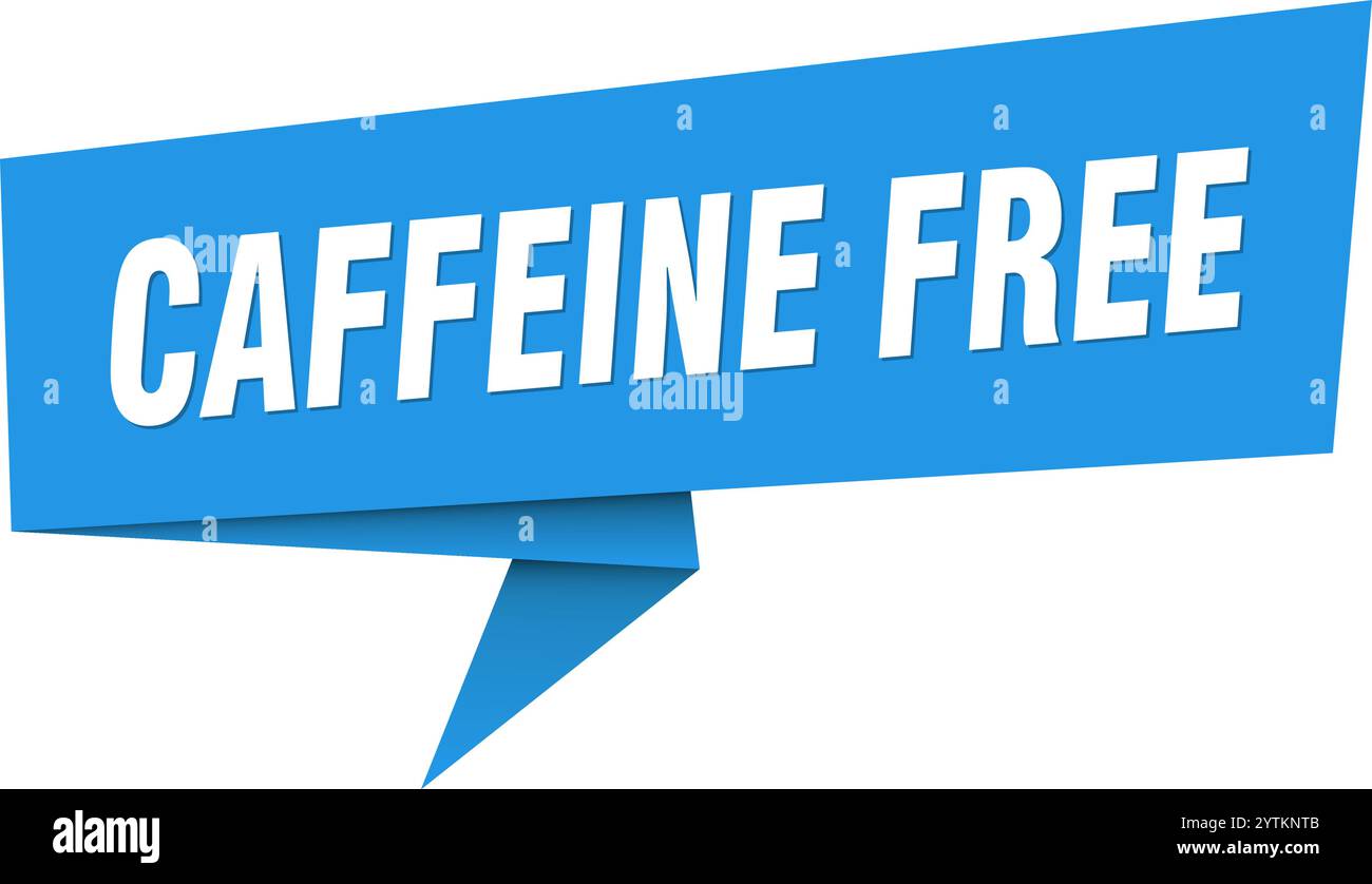 caffeine free banner. caffeine free speech bubble, label, sticker ...