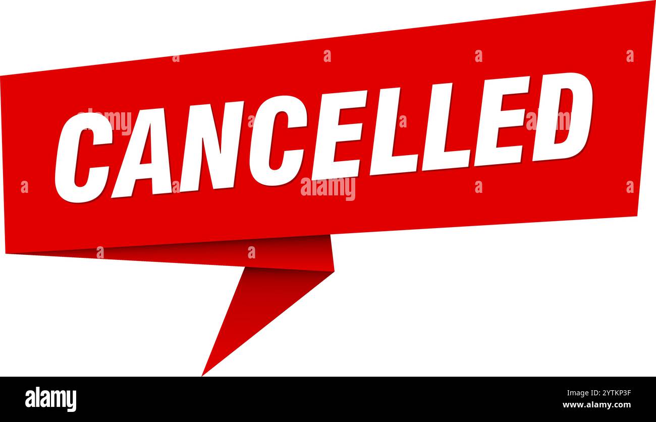 cancelled banner. cancelled speech bubble, label, sticker, ribbon, sign ...