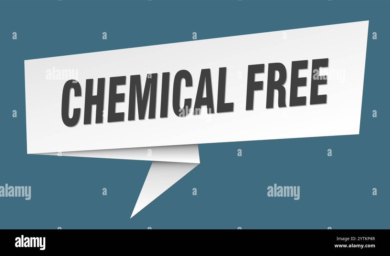 chemical free banner. chemical free speech bubble, label, sticker ...
