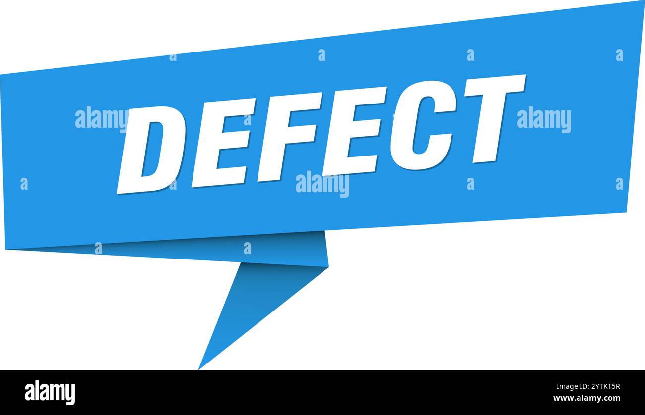 defect banner. defect speech bubble, label, sticker, ribbon, sign template Stock Vector Image ...