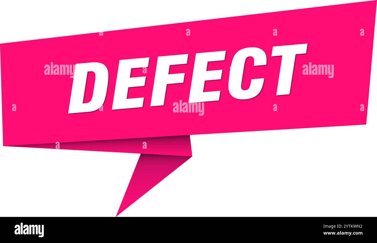 defect banner. defect speech bubble, label, sticker, ribbon, sign ...