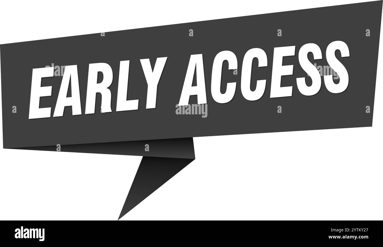 early access banner. early access speech bubble, label, sticker, ribbon ...