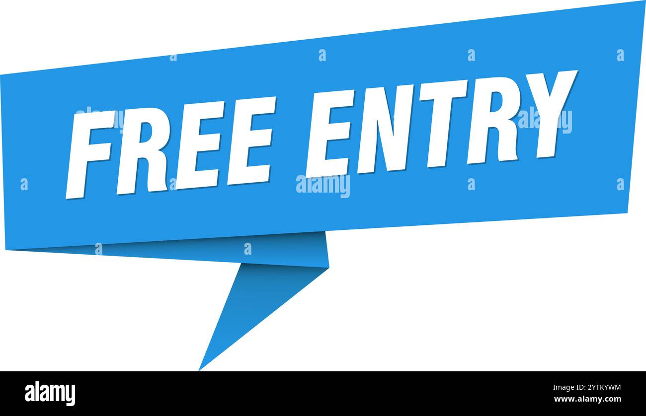 free entry banner. free entry speech bubble, label, sticker, ribbon ...