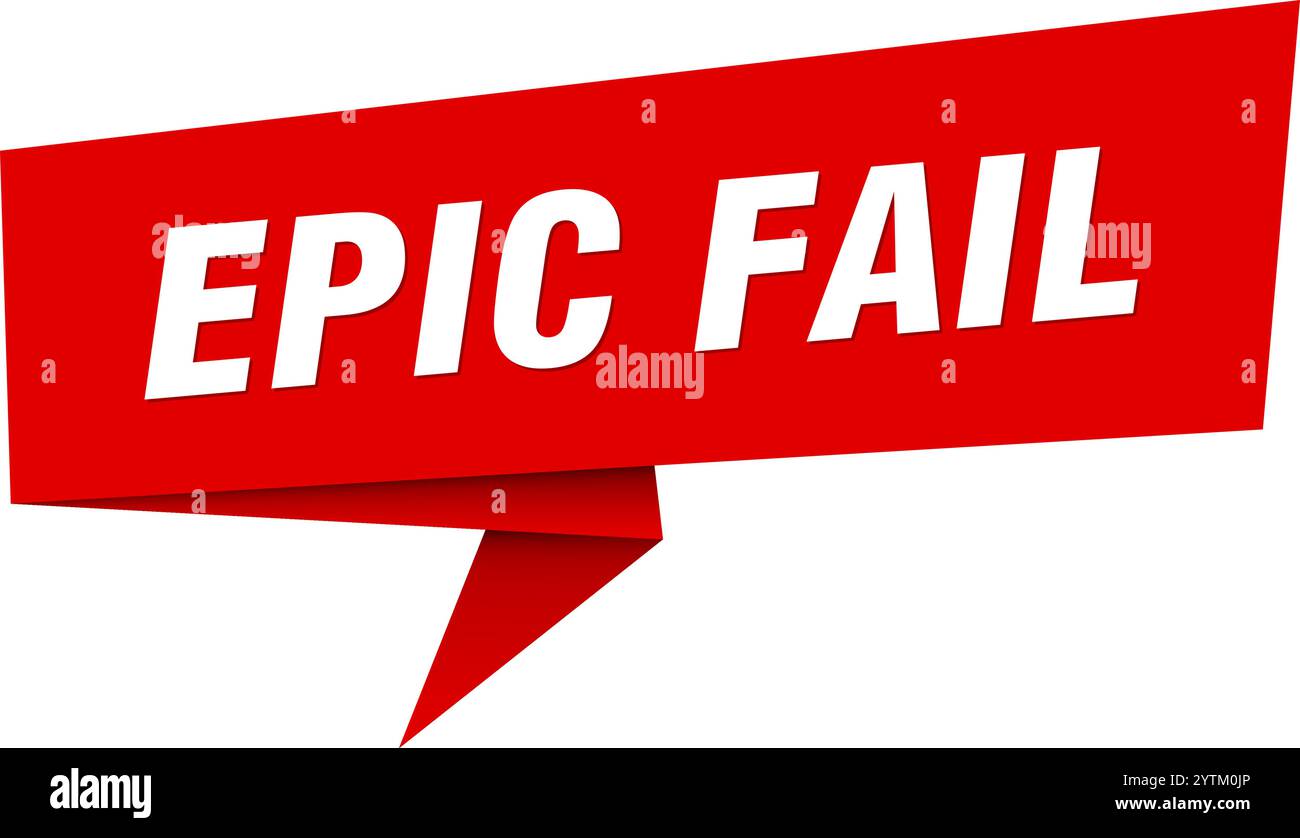 Epic fail banner hi-res stock photography and images - Alamy