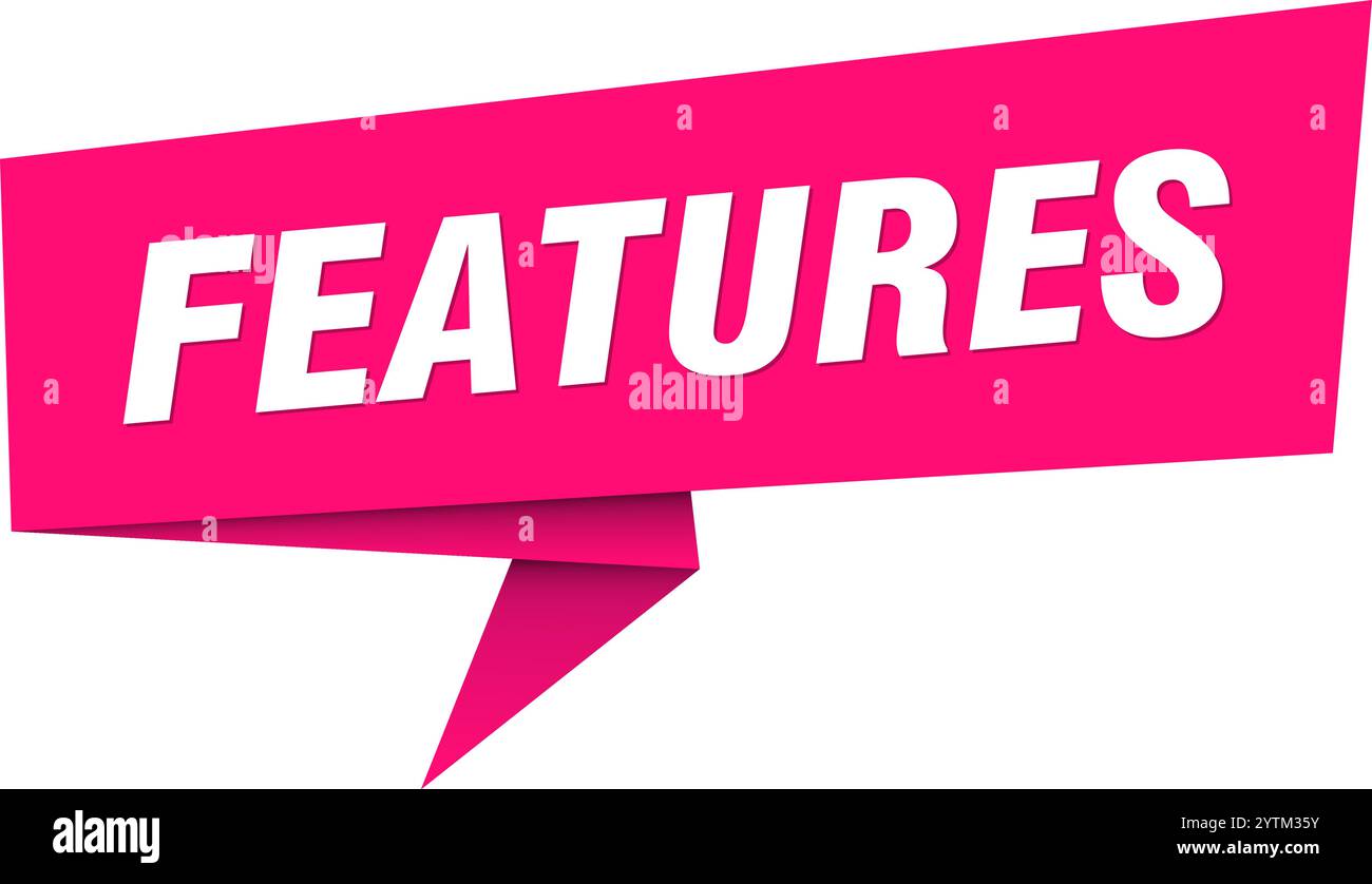 features banner. features speech bubble, label, sticker, ribbon, sign ...