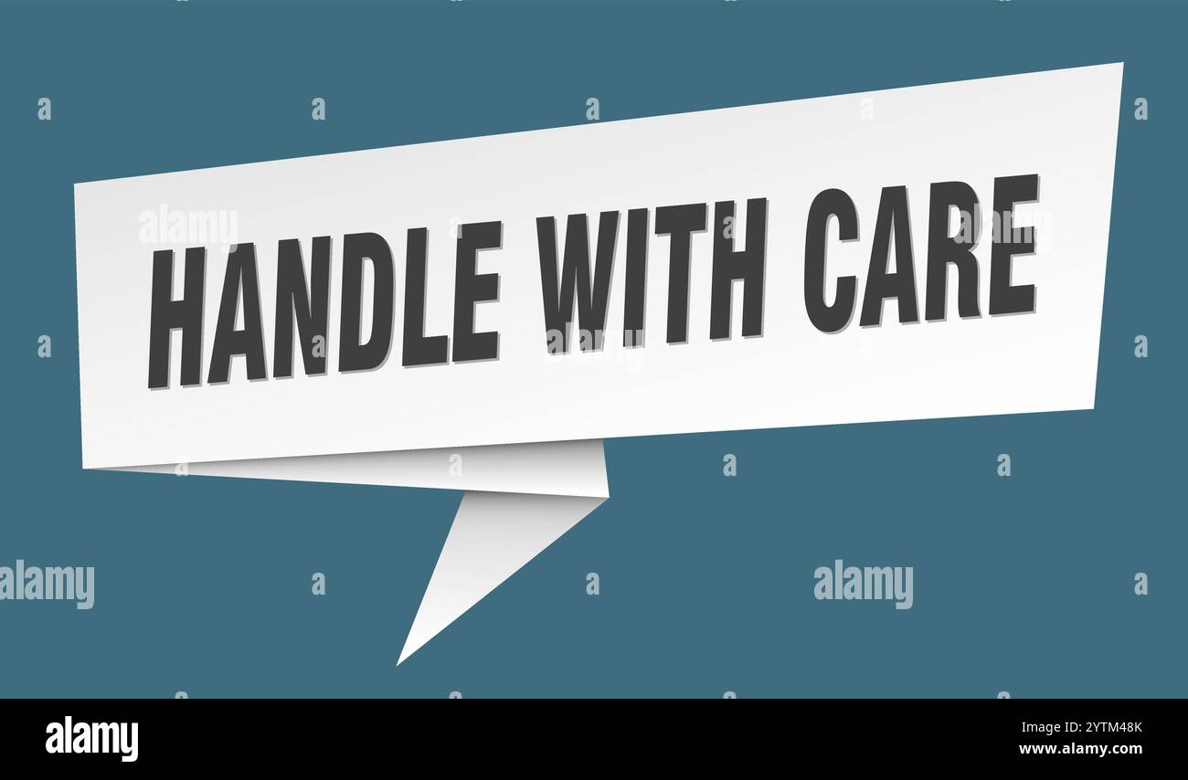 handle with care banner. handle with care speech bubble, label, sticker ...