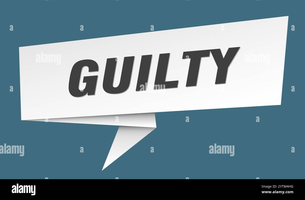 guilty banner. guilty speech bubble, label, sticker, ribbon, sign ...
