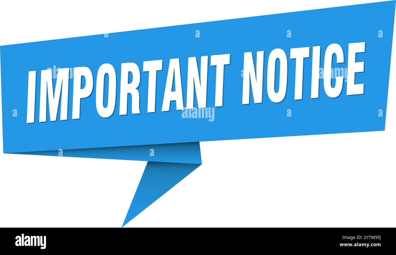 important notice banner. important notice speech bubble, label, sticker ...