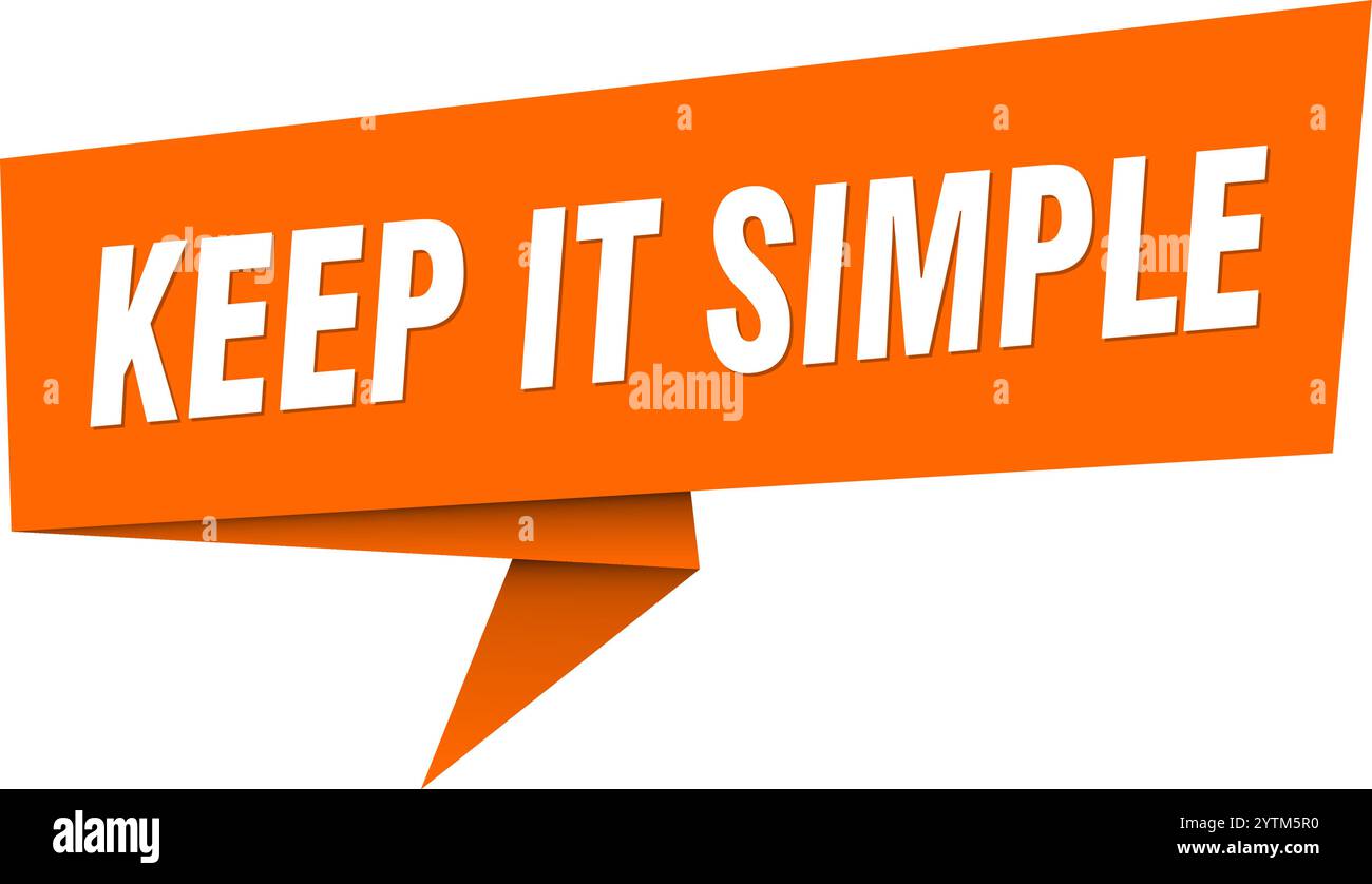 keep it simple banner. keep it simple speech bubble, label, sticker ...
