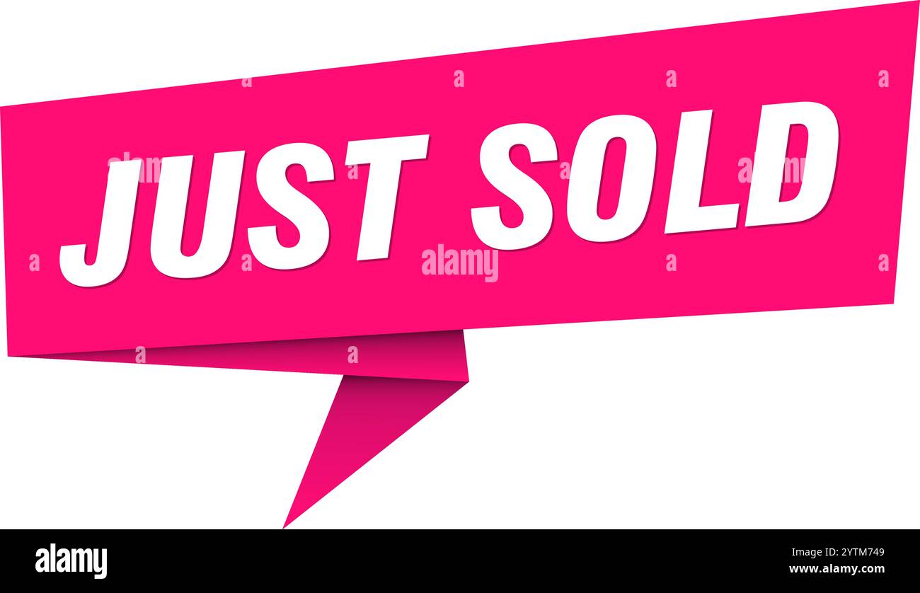 just sold banner. just sold speech bubble, label, sticker, ribbon, sign ...