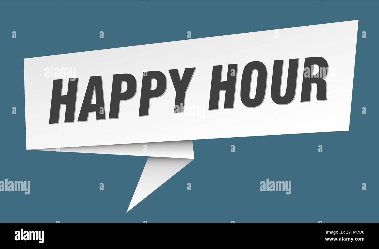 happy hour banner. happy hour speech bubble, label, sticker, ribbon ...