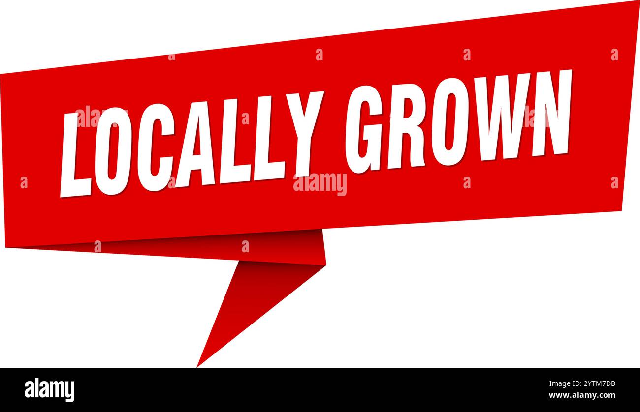 locally grown banner. locally grown speech bubble, label, sticker ...