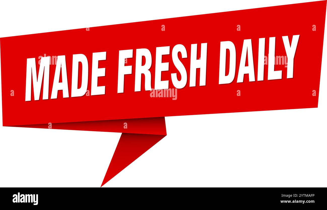 made fresh daily banner. made fresh daily speech bubble, label, sticker ...