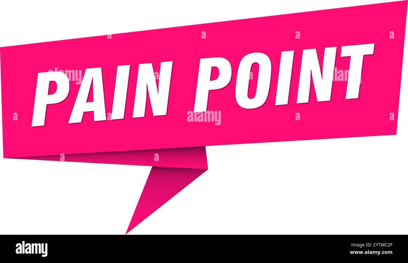 pain point banner. pain point speech bubble, label, sticker, ribbon ...