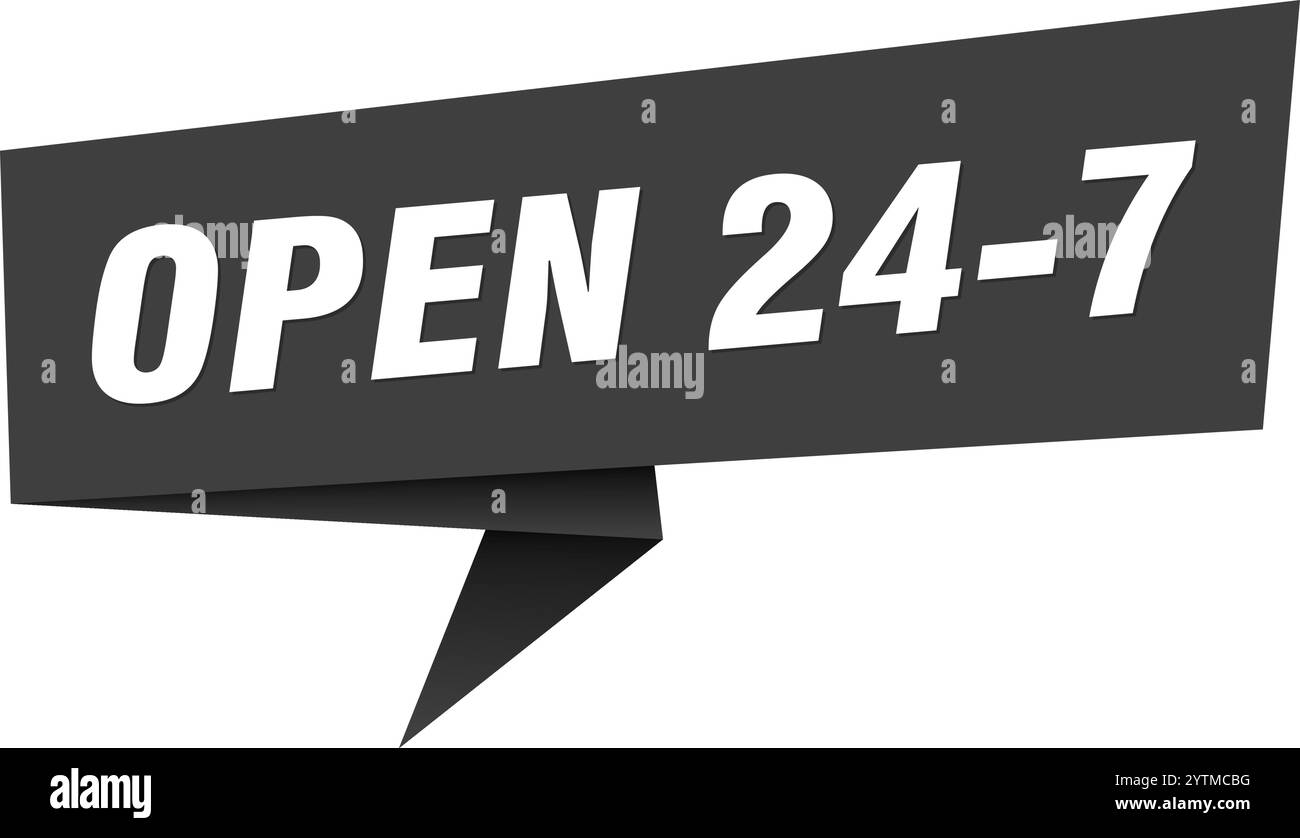 open 24 7 banner. open 24 7 speech bubble, label, sticker, ribbon, sign ...