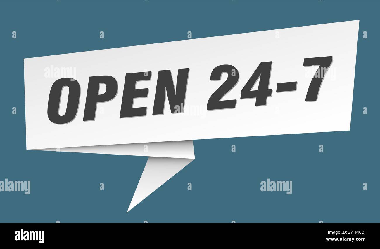 open 24 7 banner. open 24 7 speech bubble, label, sticker, ribbon, sign ...