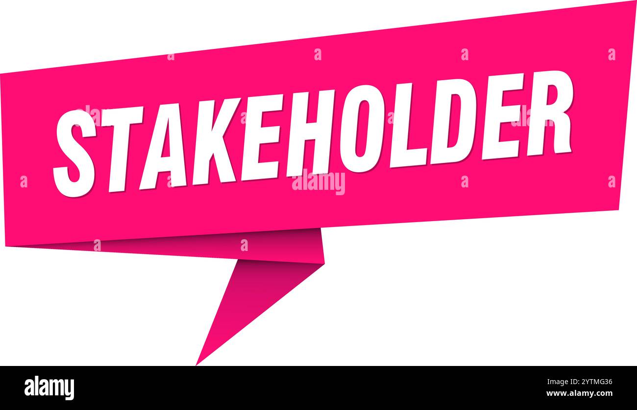 stakeholder banner. stakeholder speech bubble, label, sticker, ribbon, sign template Stock ...