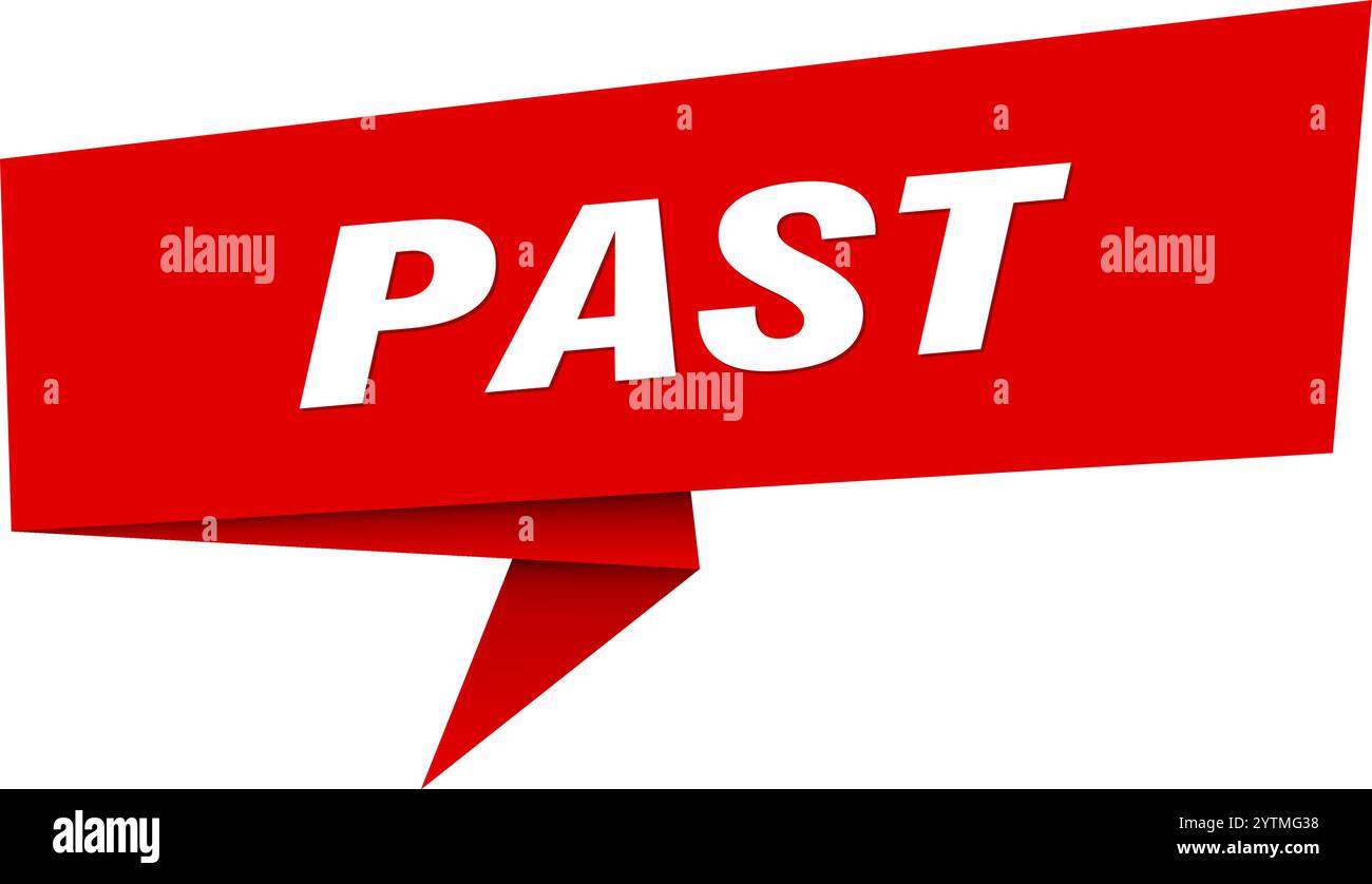 past banner. past speech bubble, label, sticker, ribbon, sign template ...