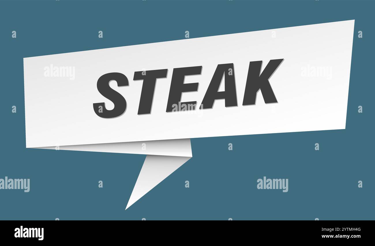 steak banner. steak speech bubble, label, sticker, ribbon, sign ...