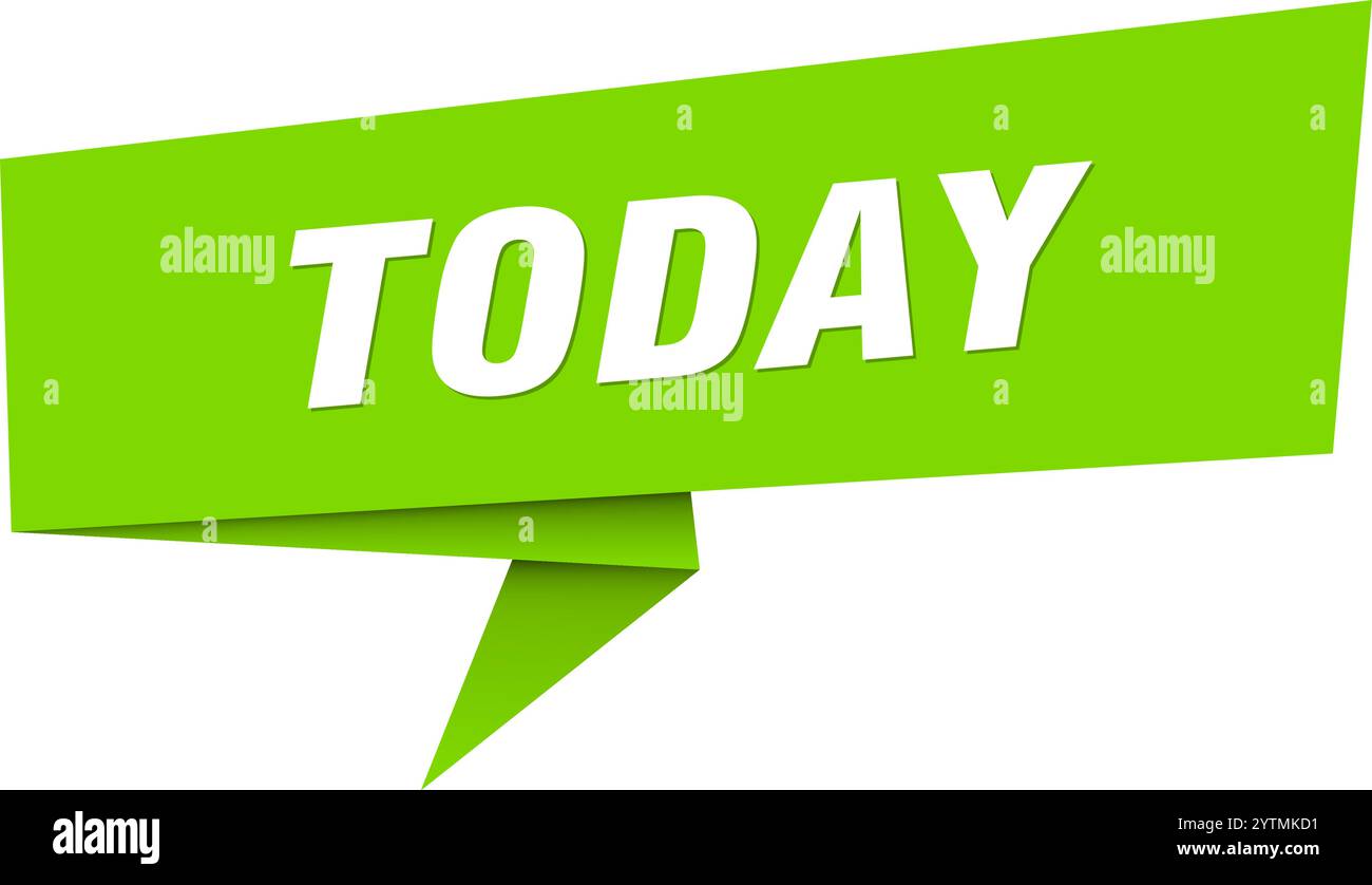 today banner. today speech bubble, label, sticker, ribbon, sign ...