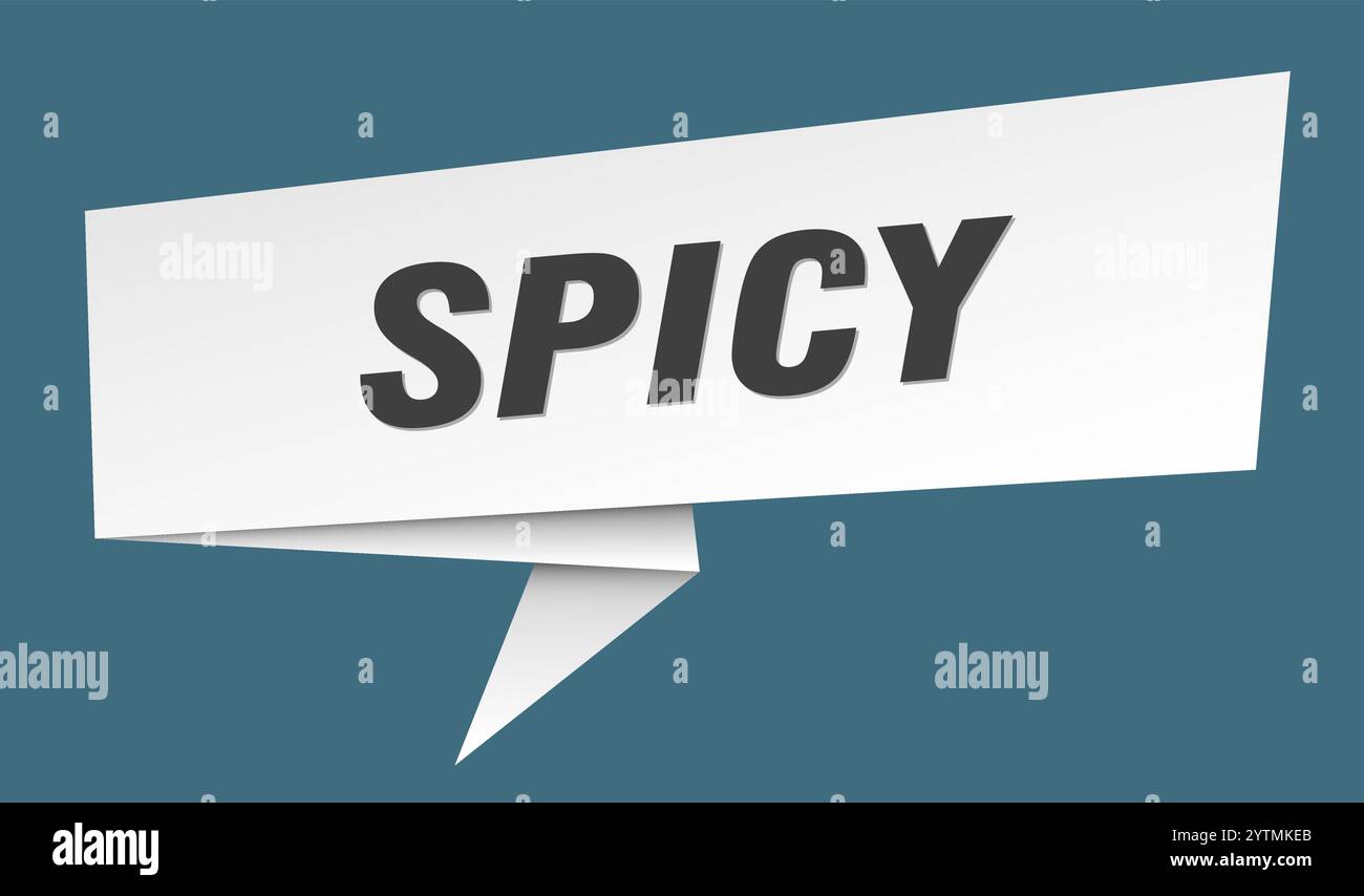 spicy banner. spicy speech bubble, label, sticker, ribbon, sign ...
