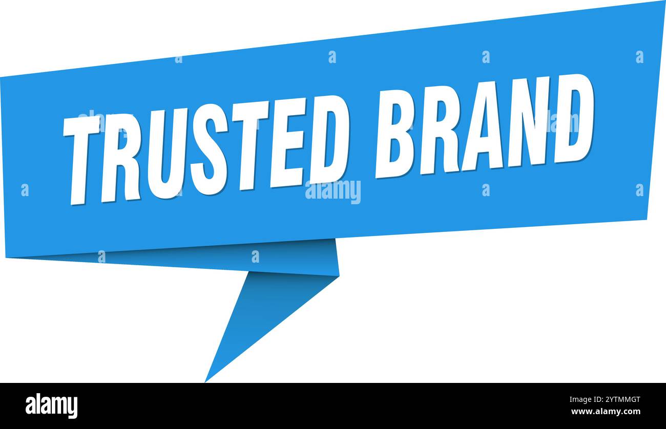 trusted brand banner. trusted brand speech bubble, label, sticker ...