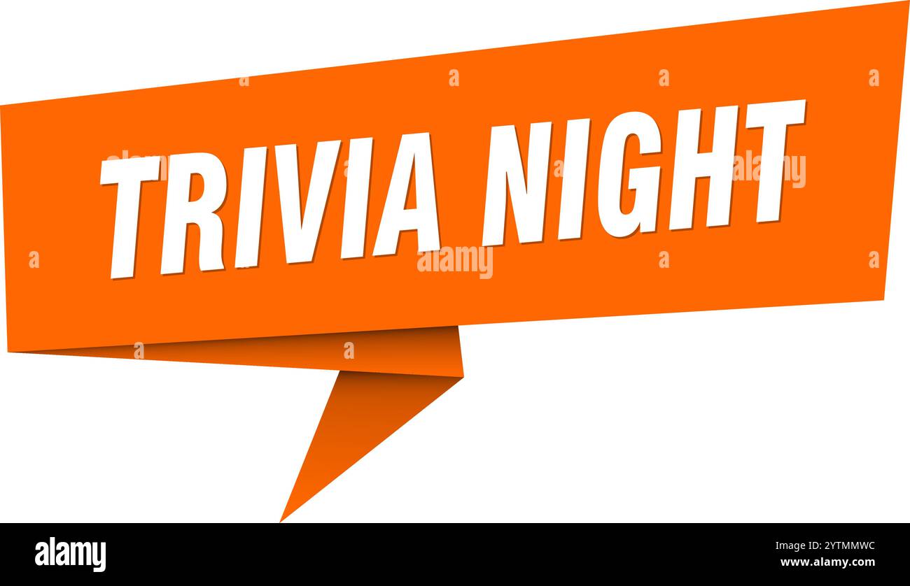 trivia night banner. trivia night speech bubble, label, sticker, ribbon ...