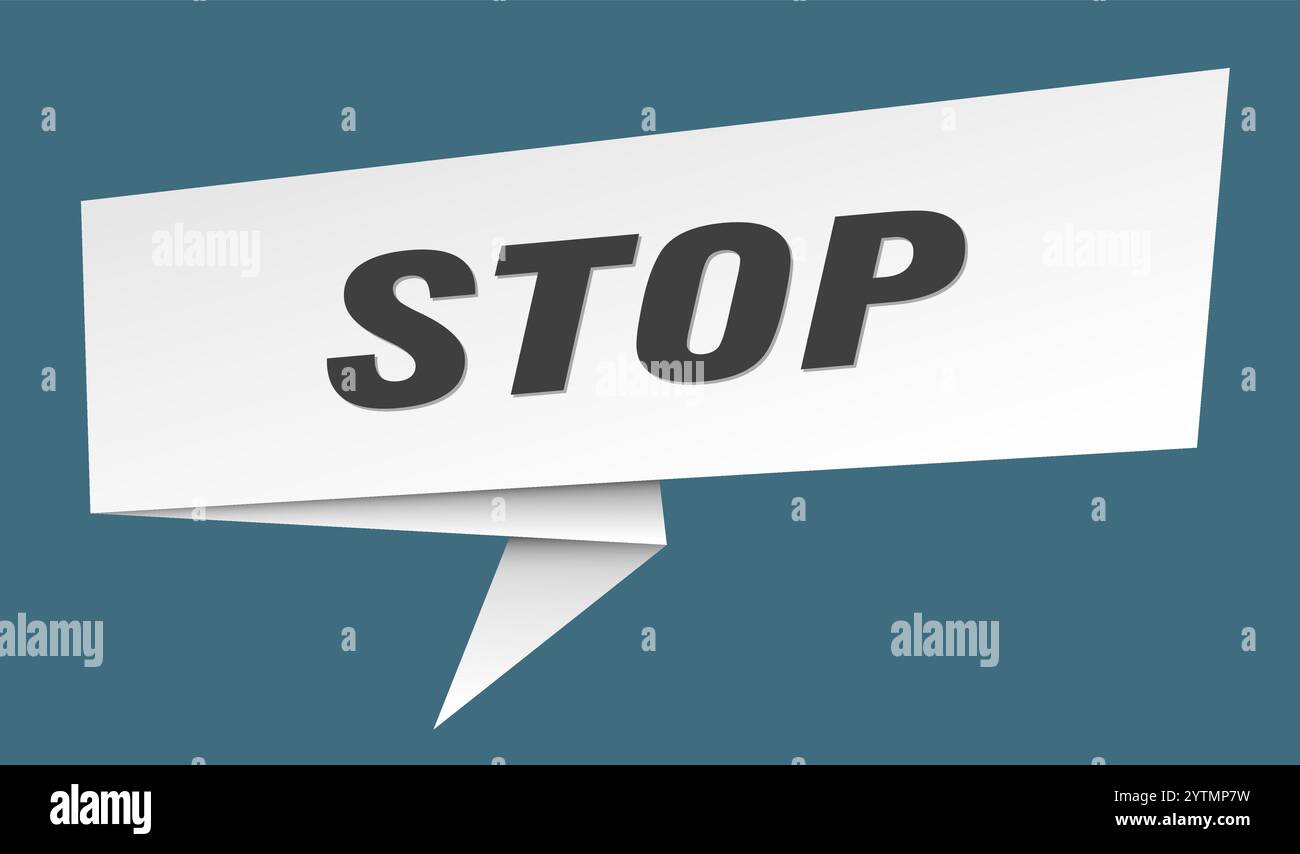 stop banner. stop speech bubble, label, sticker, ribbon, sign template ...