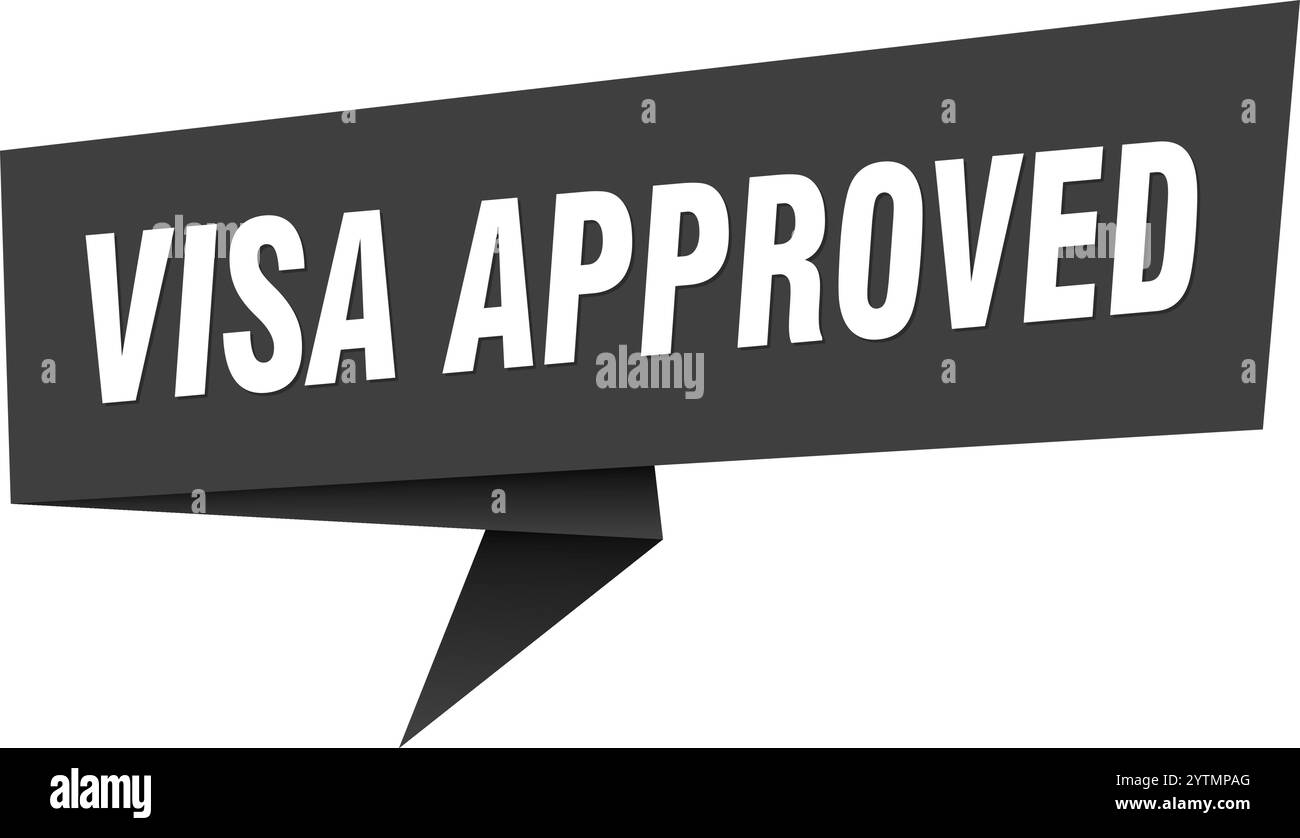 visa approved banner. visa approved speech bubble, label, sticker ...