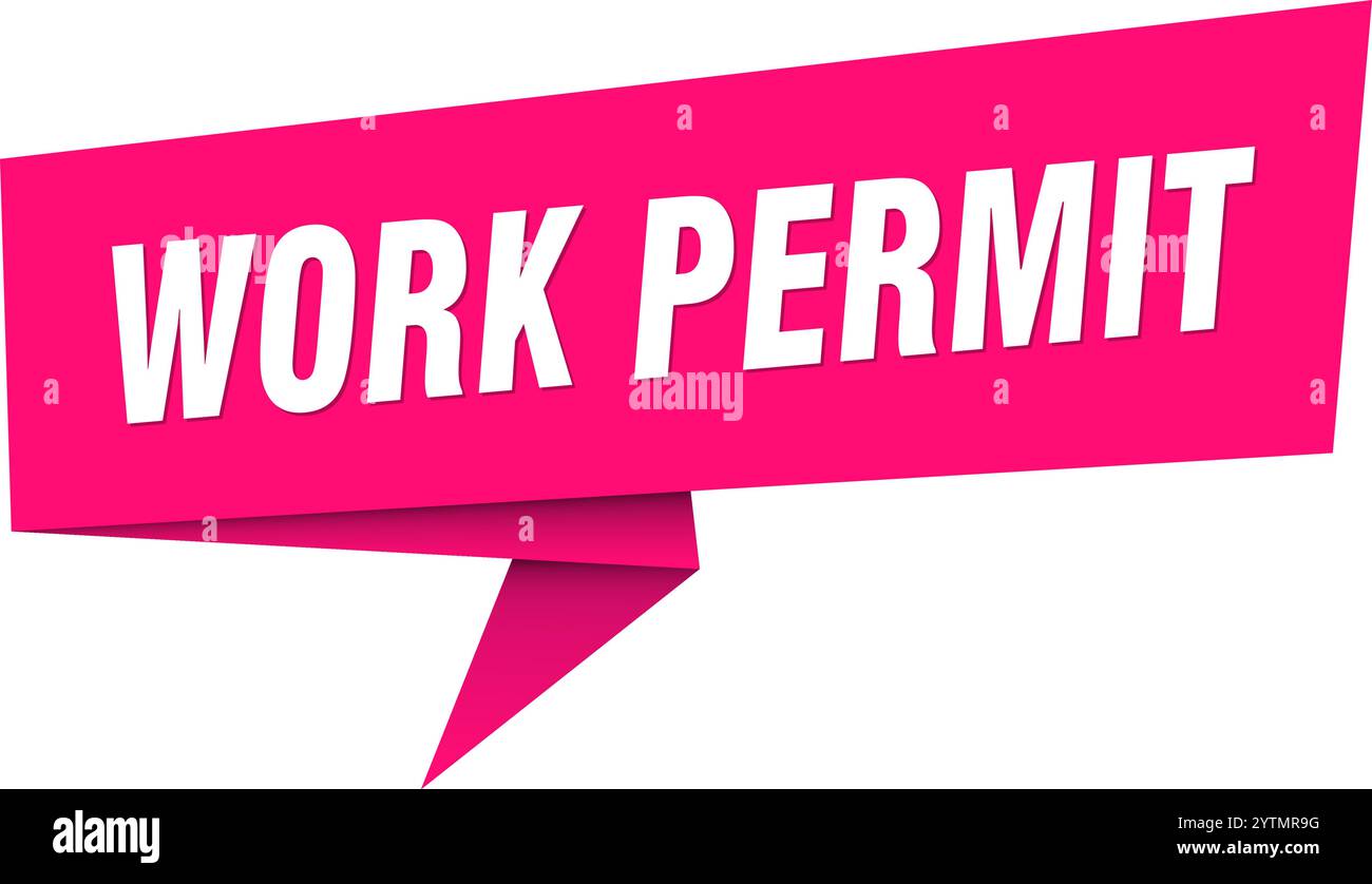 work permit banner. work permit speech bubble, label, sticker, ribbon ...