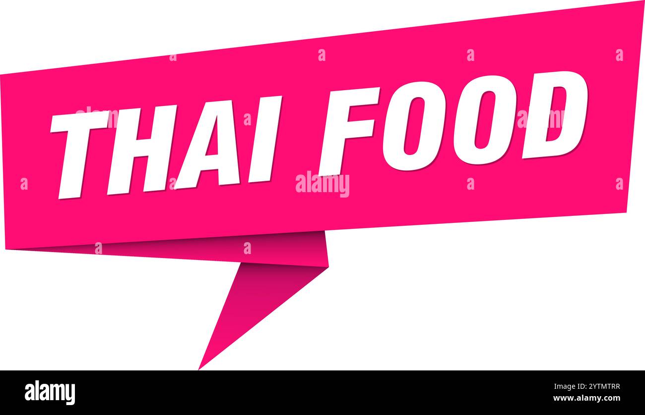 thai food banner. thai food speech bubble, label, sticker, ribbon, sign ...
