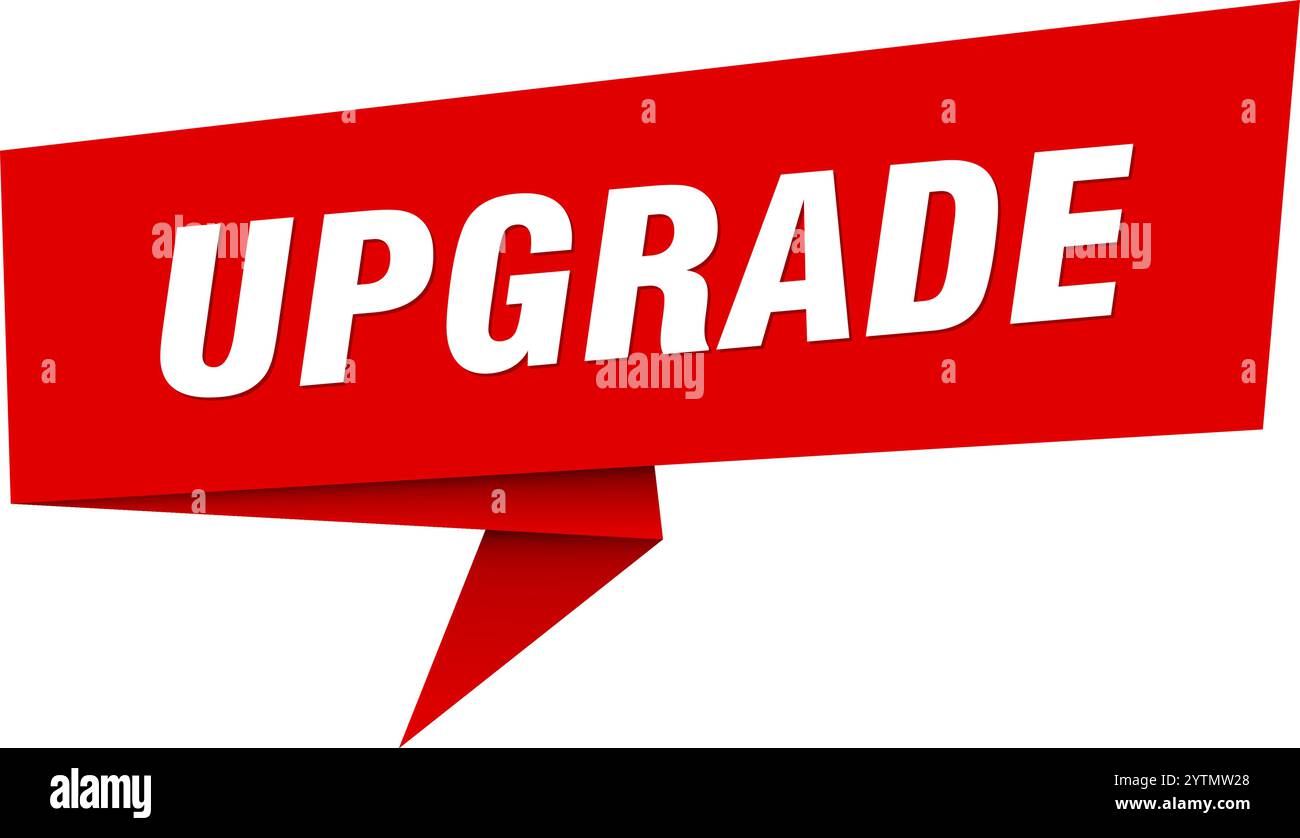 upgrade banner. upgrade speech bubble, label, sticker, ribbon, sign ...