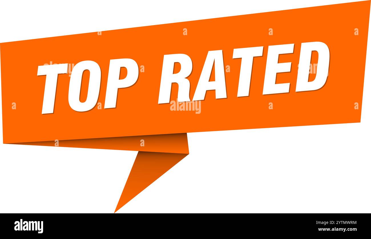 top rated banner. top rated speech bubble, label, sticker, ribbon, sign ...