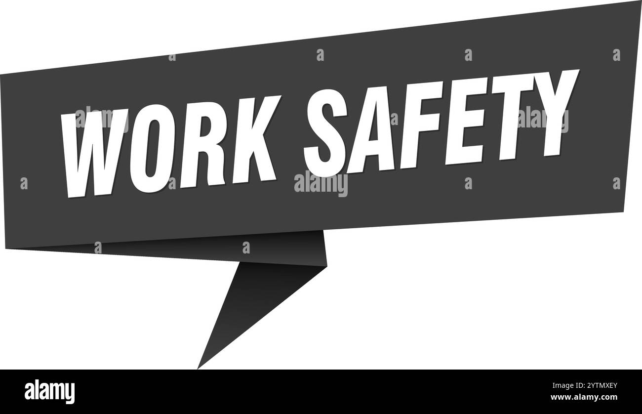 work safety banner. work safety speech bubble, label, sticker, ribbon ...