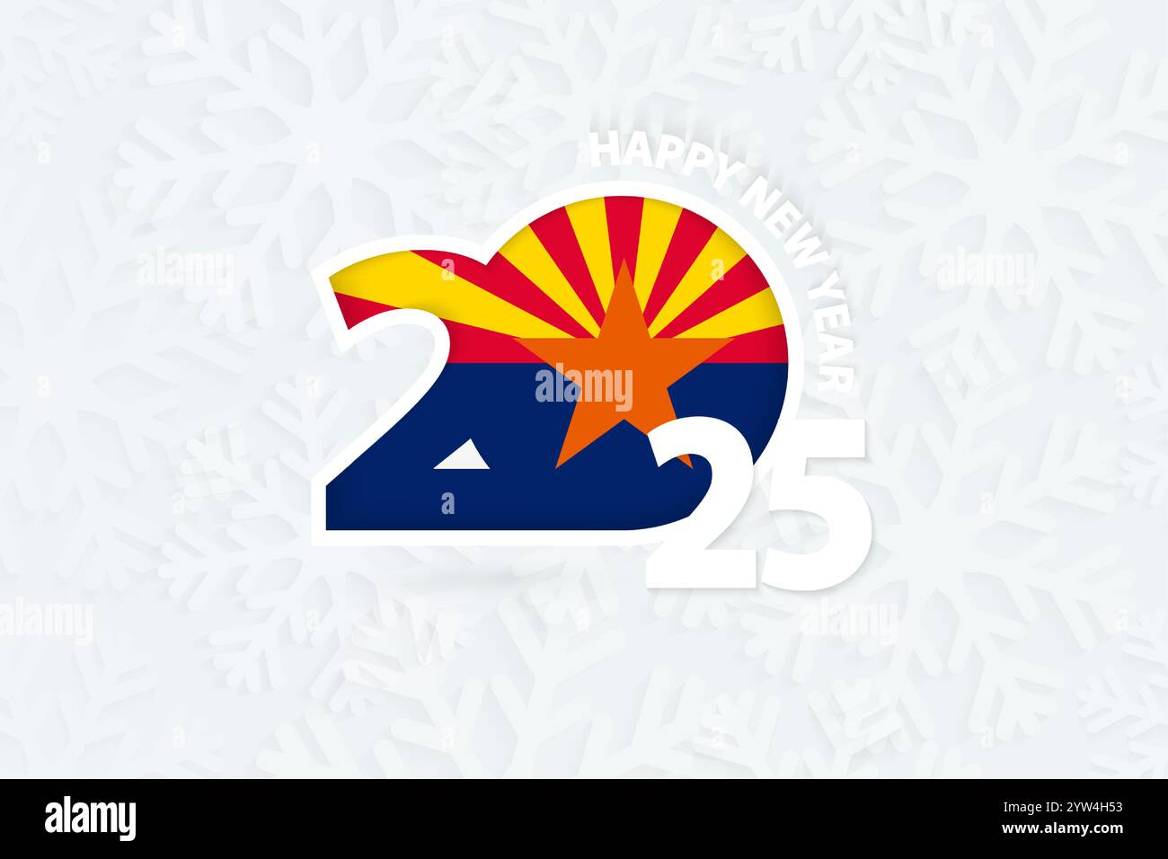 New Year 2025 for Arizona on snowflake background. Greeting Arizona ...