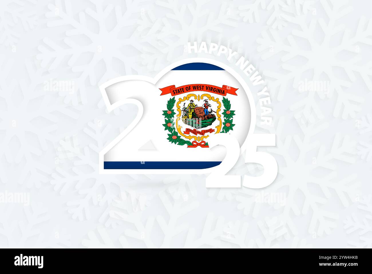 New Year 2025 for West Virginia on snowflake background. Greeting West ...