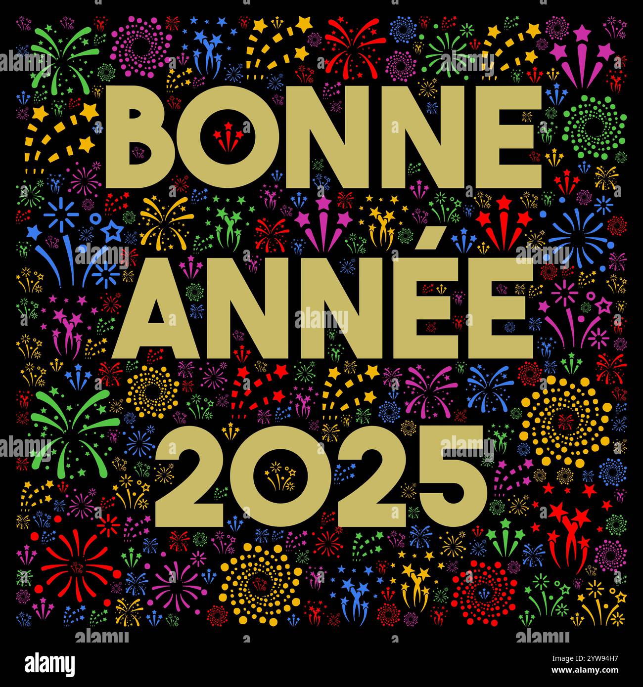 Happy New Year 2025 called bonne année in French language Stock Photo ...