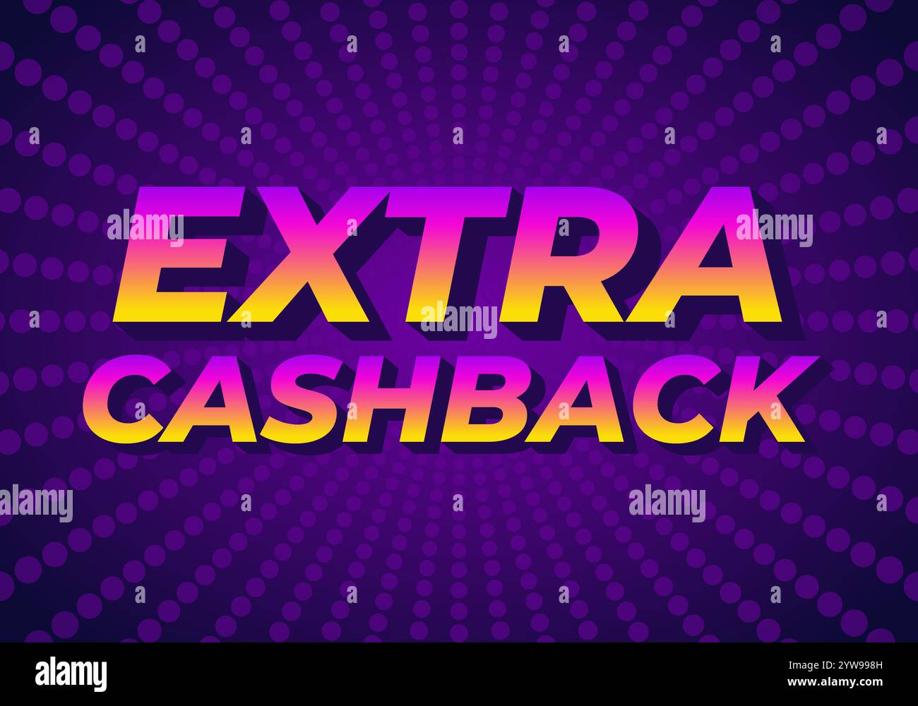 Extra cash back. text effect design with extra bold font for social ...