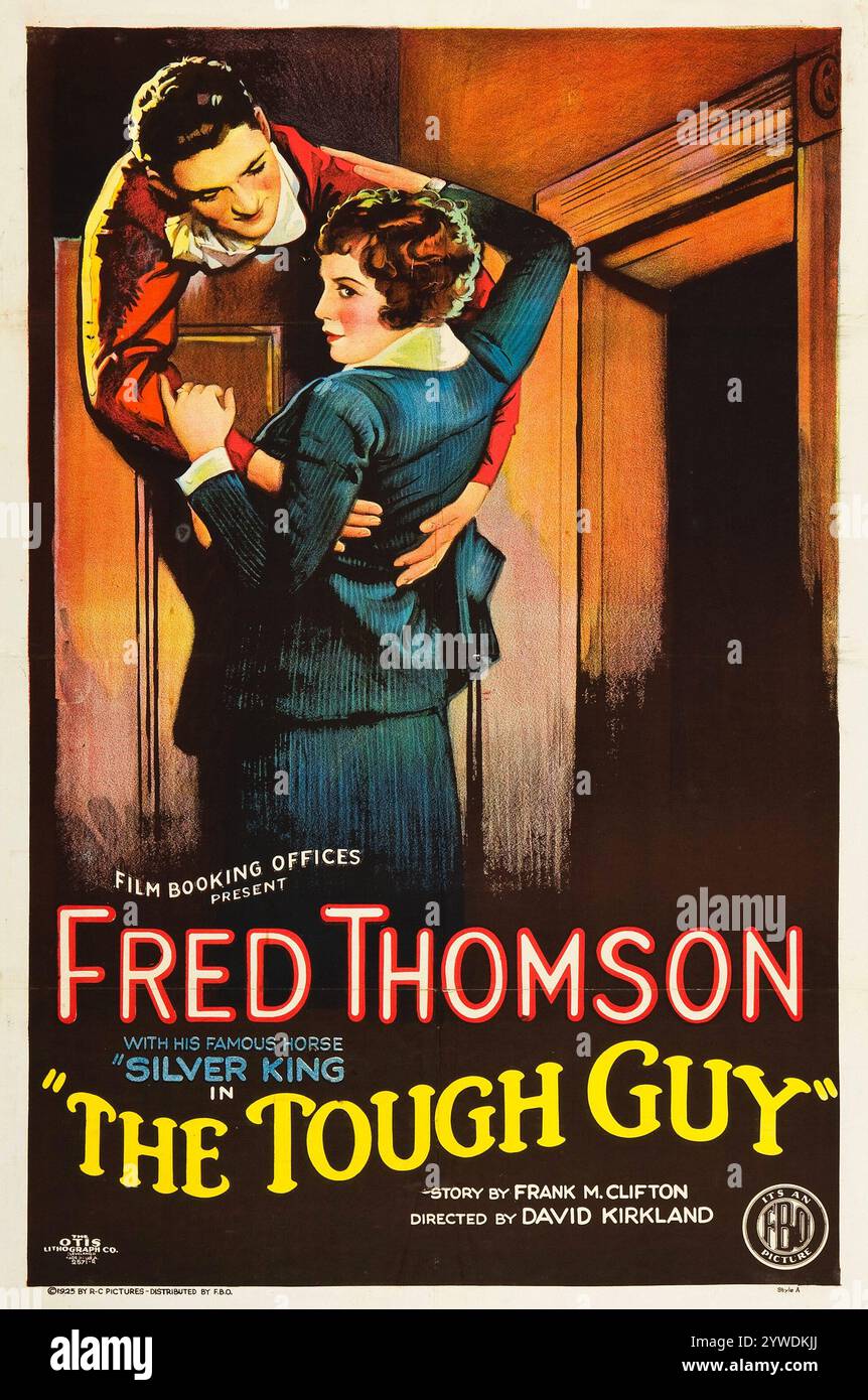 Fred Thompson in The Tough Guy (FBO, 1926) Western including Silver ...