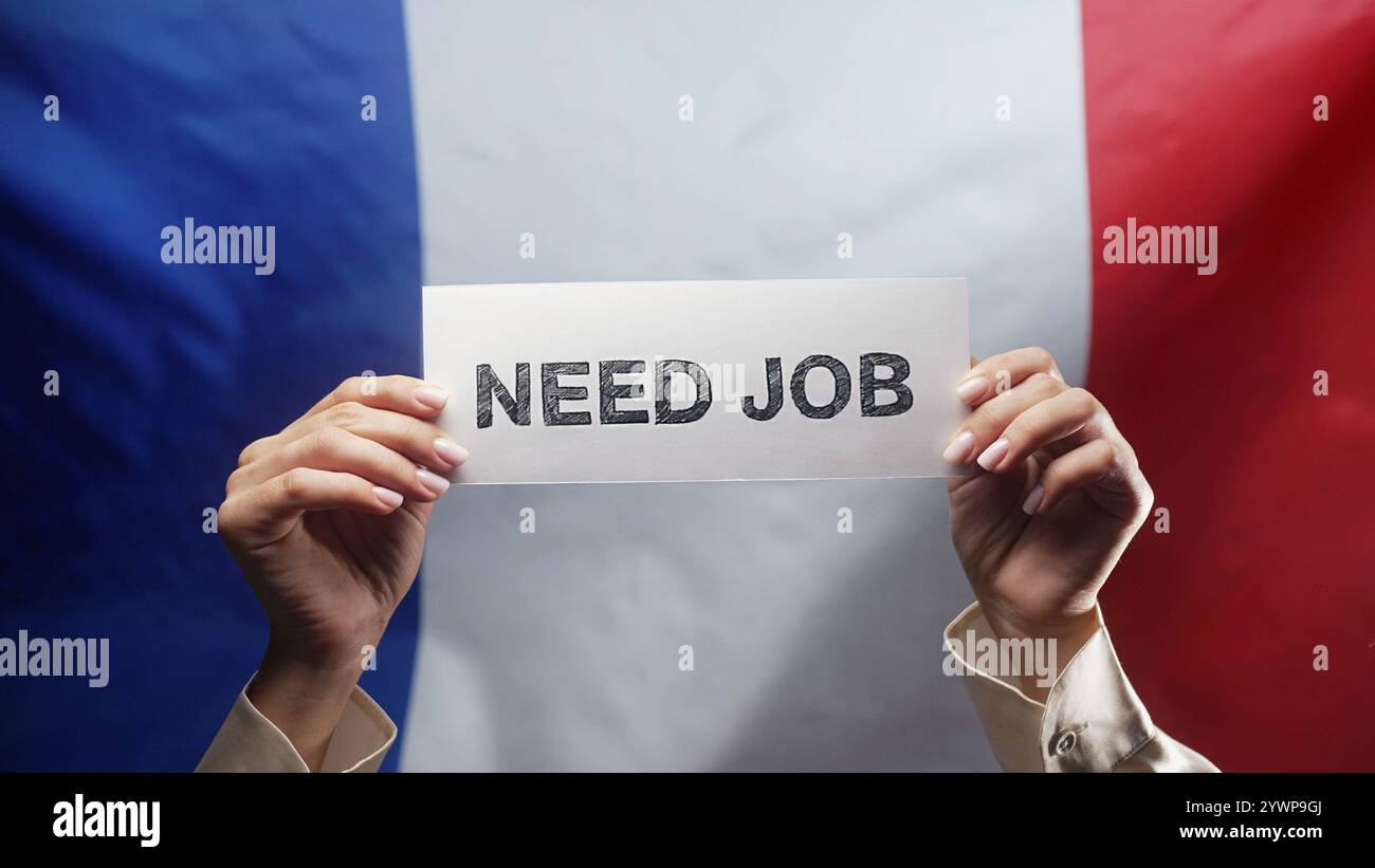 Unemployed Employee Woman With Title Sign Text Need Job On French Flag ...