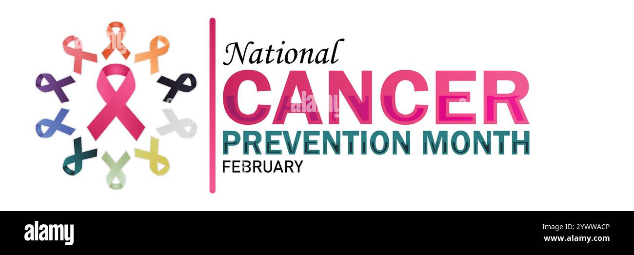 National Cancer Prevention Month. February. February. Suitable for ...