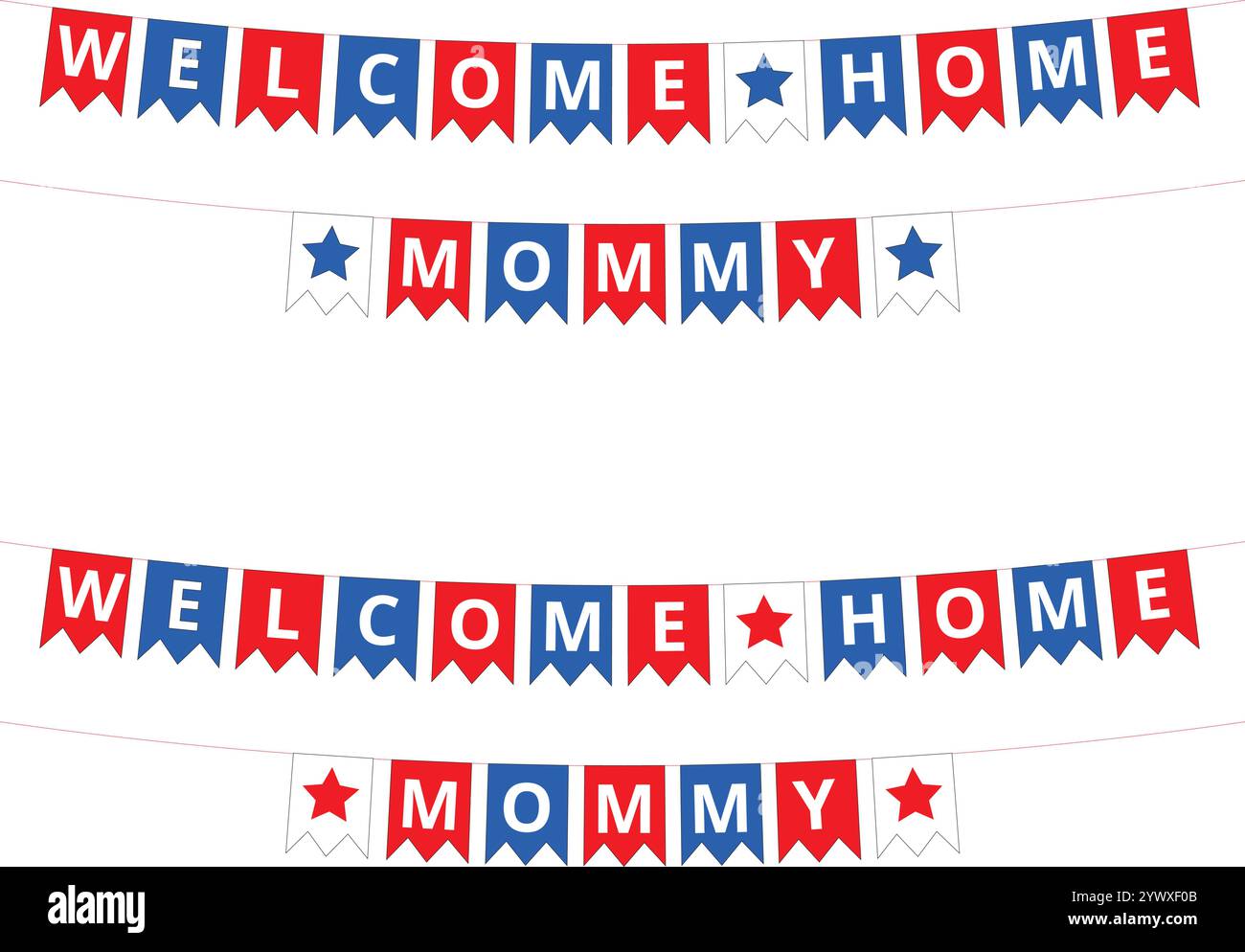 Red and blue welcome home mommy garland on a white background Stock ...