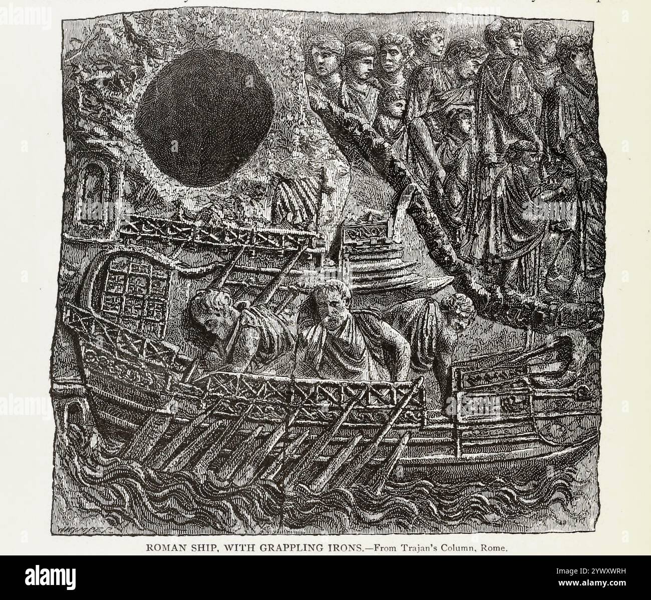 ROMAN SHIP, WITH GRAPPLING IRONS. From Trajan's Column. Rome ...