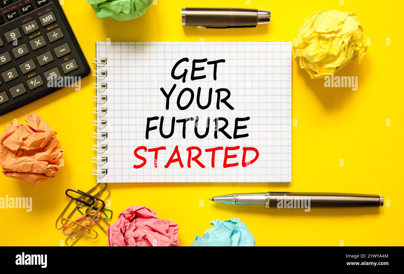 Get your future started symbol. Concept words Get your future started ...