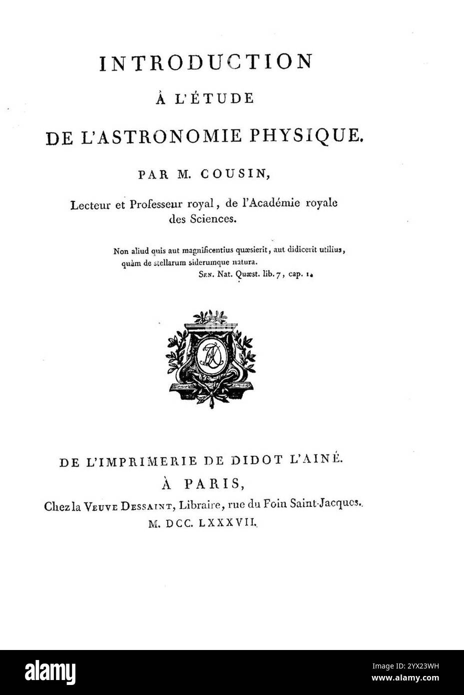Cousin, Jacques – Introduction a l'etude de l'Astronomie Physique, 1787 ...