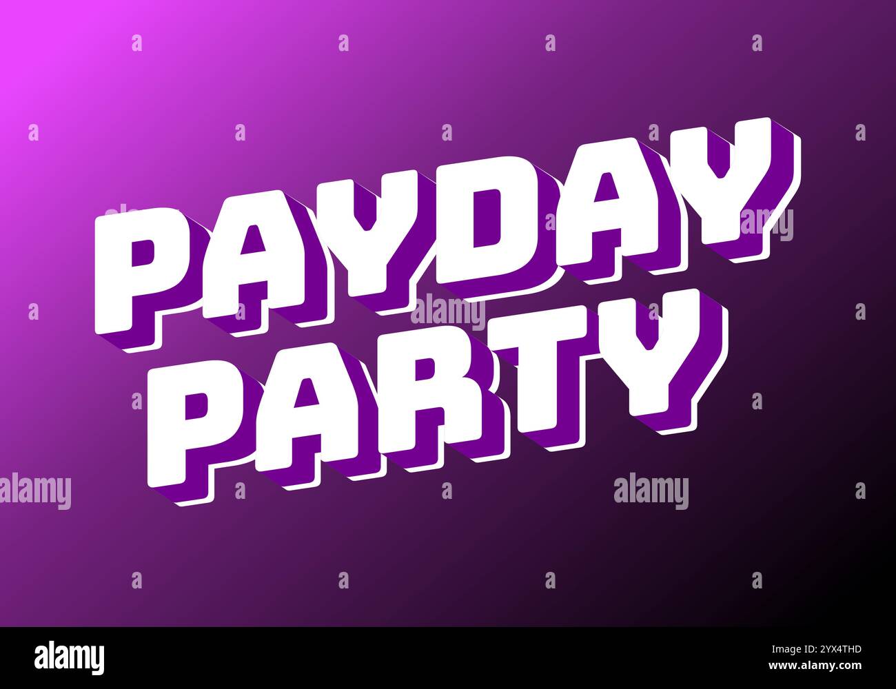 Payday party. Text effect design for social media ads in 3D style Stock ...